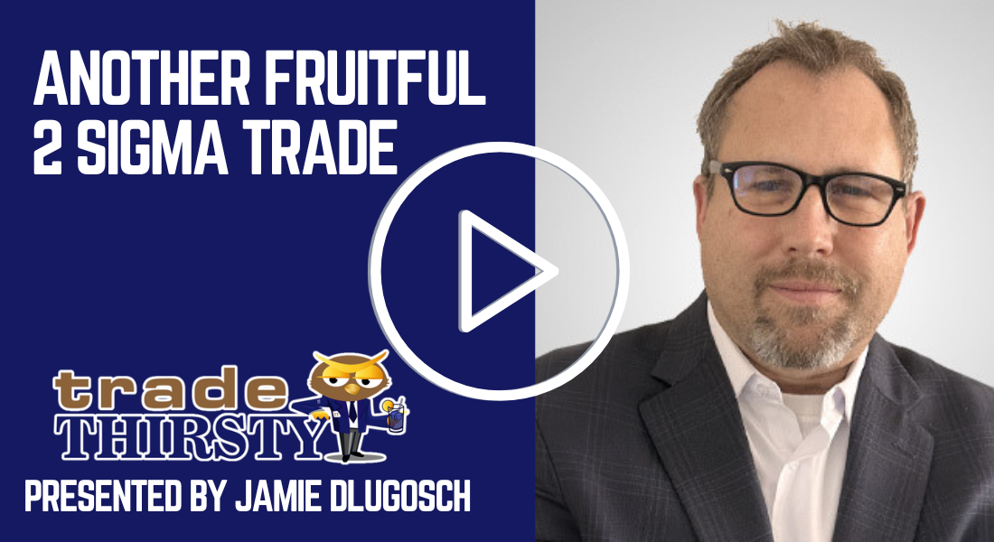 Another Fruitful 2 Sigma Trade - TradeThirsty