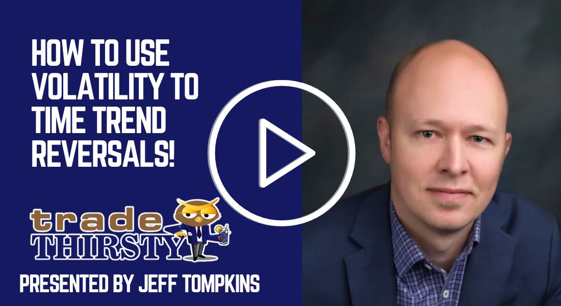 How to Use Volatility to Time Trend Reversals! - TradeThirsty