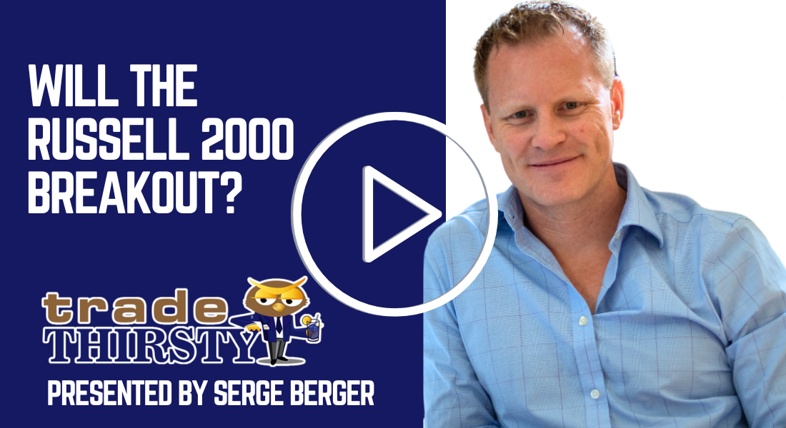 Will the Russell 2000 Breakout? - TradeThirsty